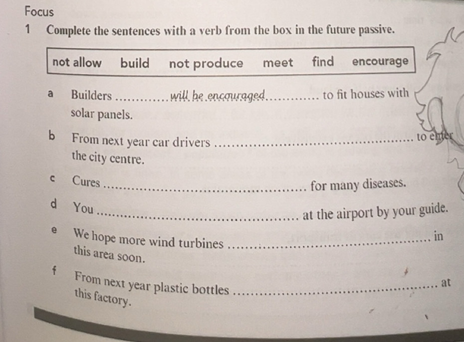 Gelöst:Focus 1 Complete the sentences with a verb from the box in the ...