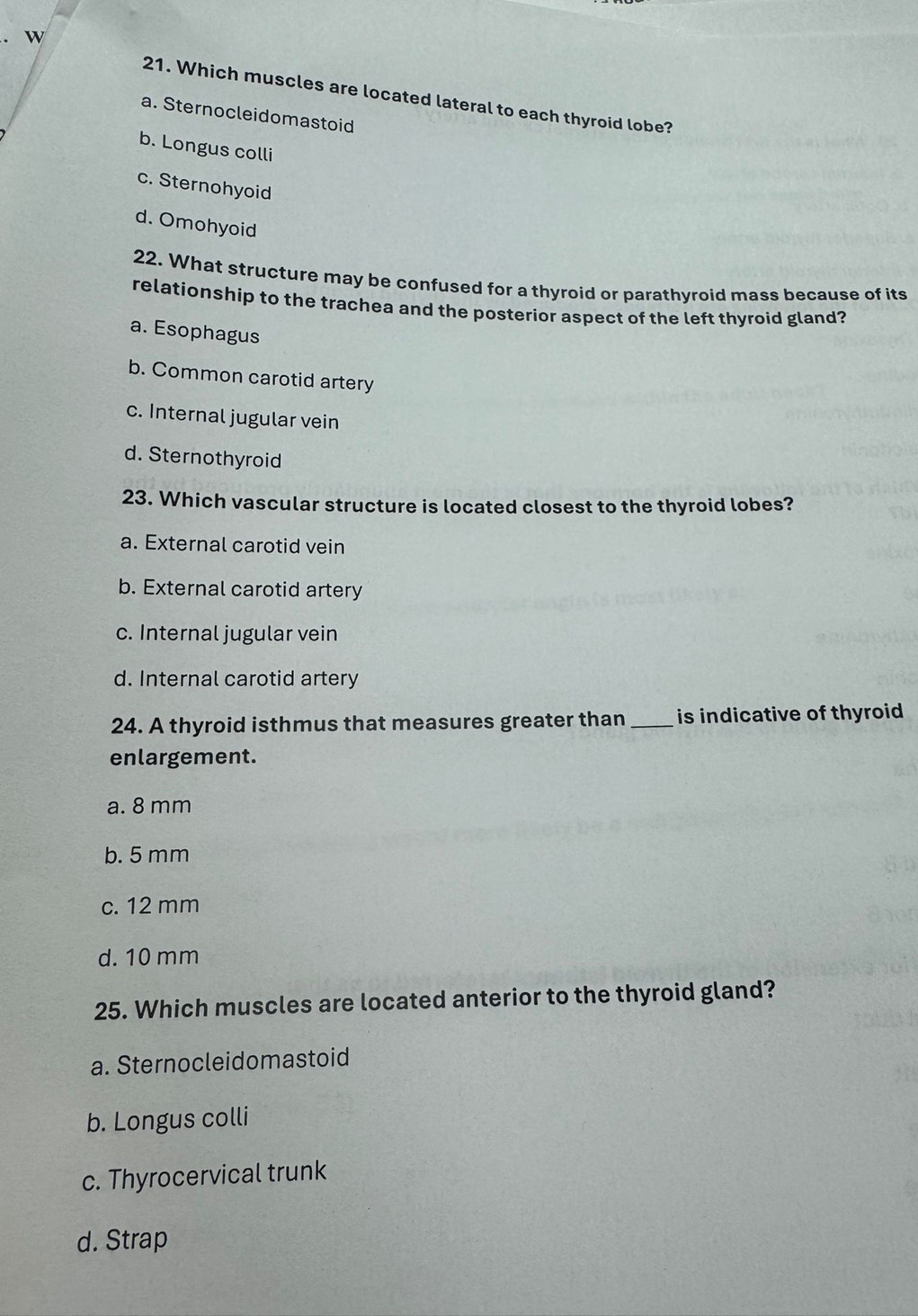 Solved: Which muscles are located lateral to each thyroid lobe? a ...