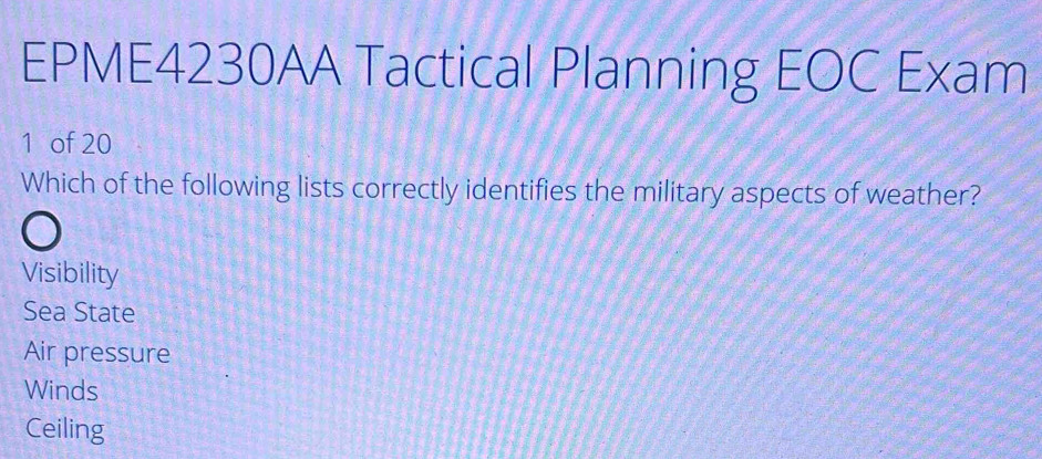 Solved: EPME4230AA Tactical Planning EOC Exam 1 of 20 Which of the ...