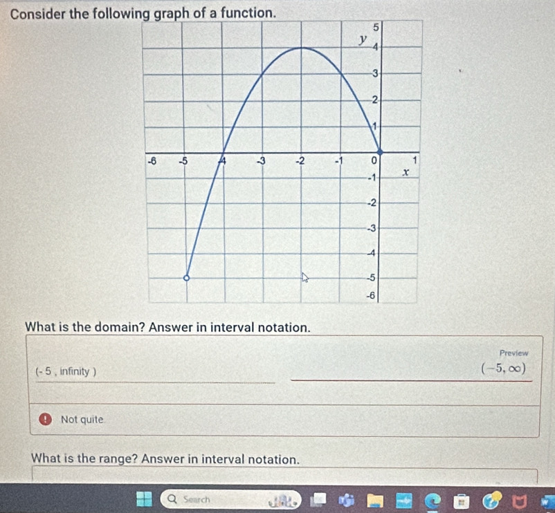 Solved: Consider the following graph of a function. What is the domain ...