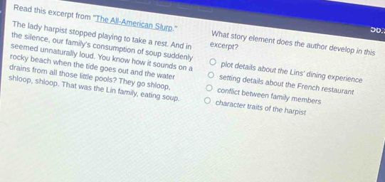 Solved: 5b; Read this excerpt from ''The All-American Slurp.'' What ...