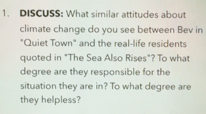 Solved: DISCUSS: What similar attitudes about climate change do you see ...