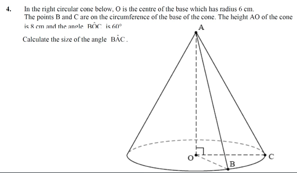 Solved: In the right circular cone below, O is the centre of the base ...
