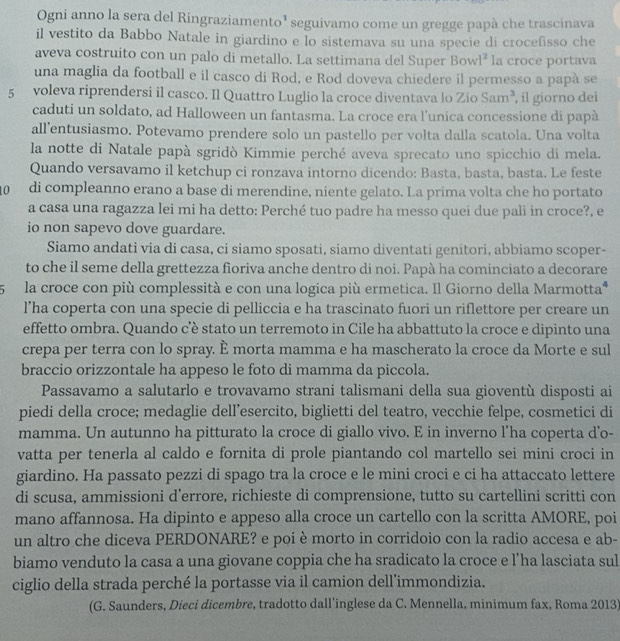 Risolto:Ogni anno la sera del Ringraziamento³ seguivamo come un gregge ...