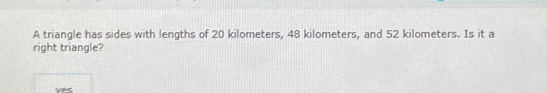 Solved: A triangle has sides with lengths of 20 kilometers, 48 ...