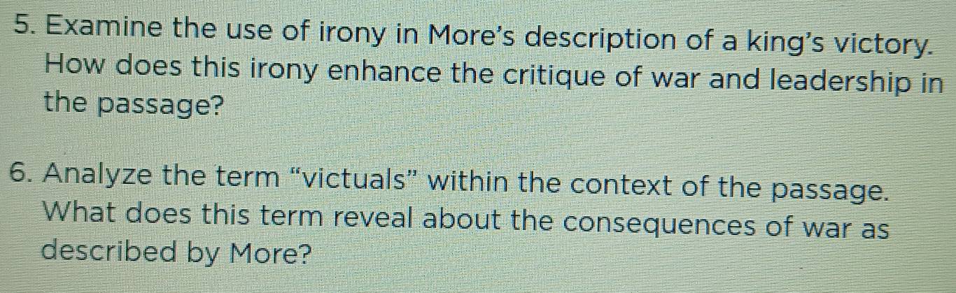 Solved: Examine the use of irony in More’s description of a king's ...
