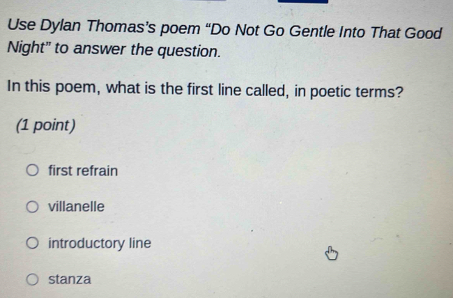 Solved: Use Dylan Thomas’s poem “Do Not Go Gentle Into That Good Night ...