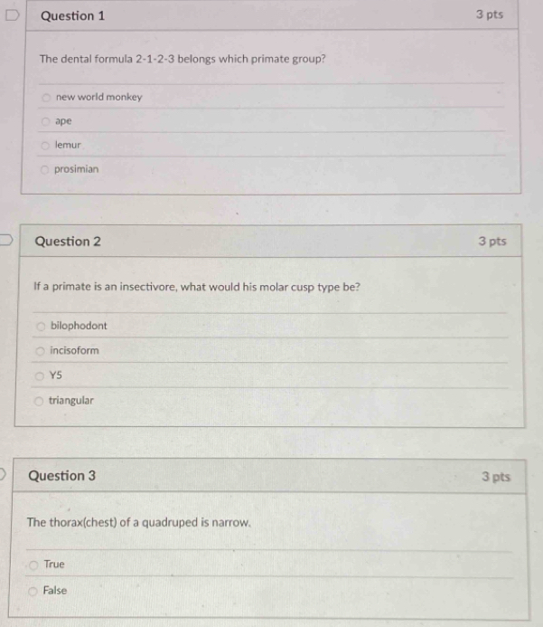 Solved: The dental formula 2 -1 -2 -3 belongs which primate group? new ...