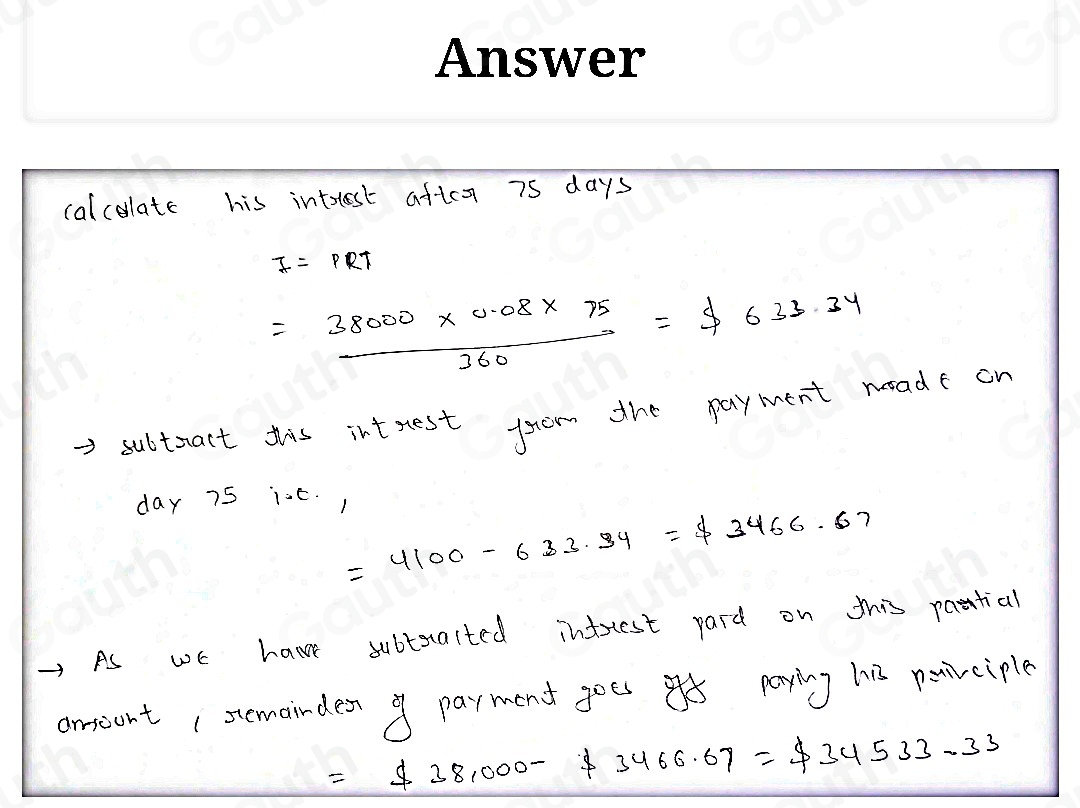 Solved: Assessmen Shawn Bixby borrowed $38,000 on a 120-day, 8% note. After 75 days, Shawn paid ...