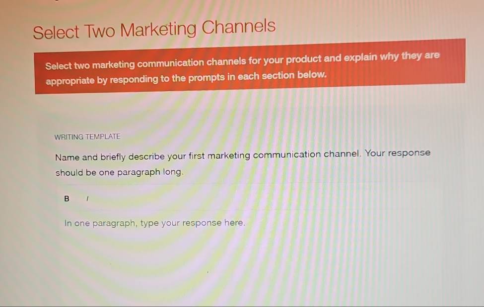 Solved: Select Two Marketing Channels Select two marketing ...