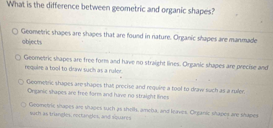 Solved: What is the difference between geometric and organic shapes ...