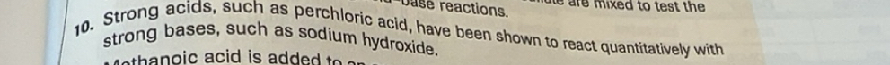 Solved: base reactions. he are mixed to test the . 10. Strong acids ...