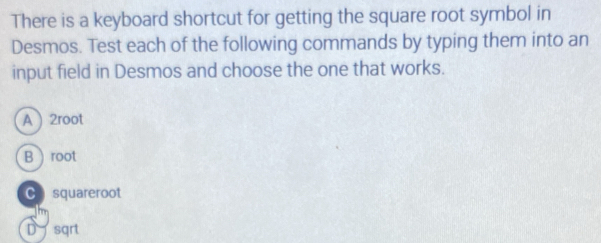 Solved: There is a keyboard shortcut for getting the square root symbol ...