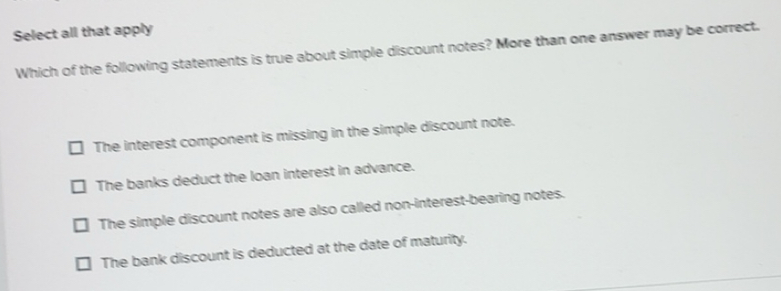 Solved: Select all that apply Which of the following statements is true ...