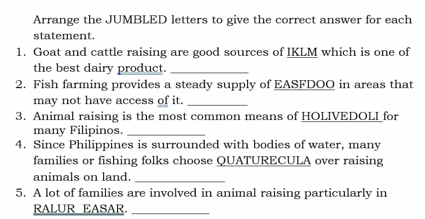Solved: Arrange the JUMBLED letters to give the correct answer for each ...