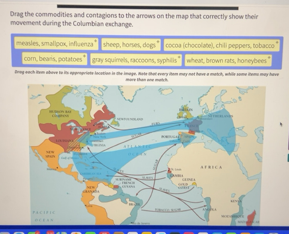 Solved: Drag the commodities and contagions to the arrows on the map ...