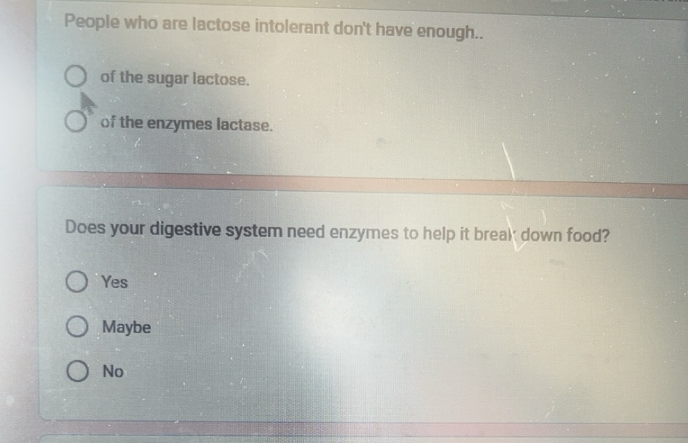 Solved: People who are lactose intolerant don't have enough.. of the ...