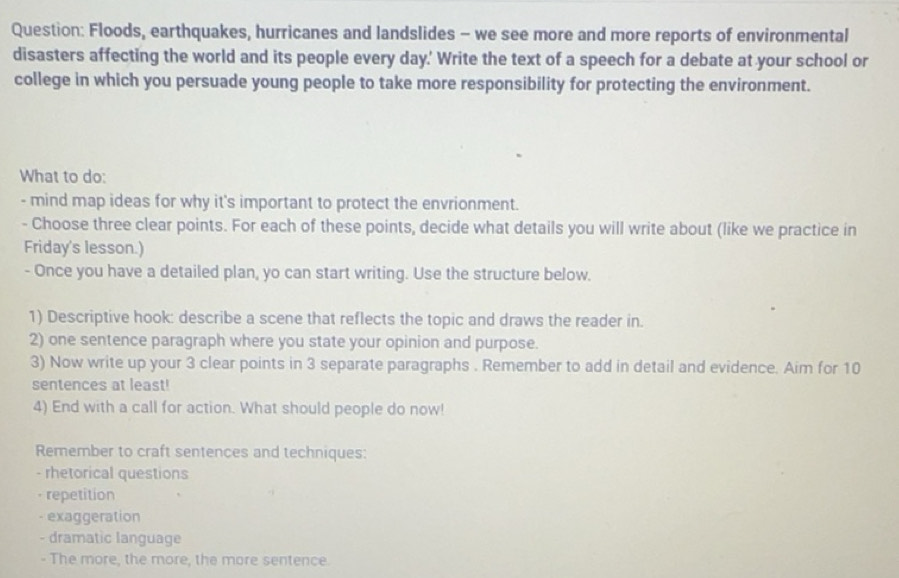Solved: Floods, earthquakes, hurricanes and landslides - we see more ...
