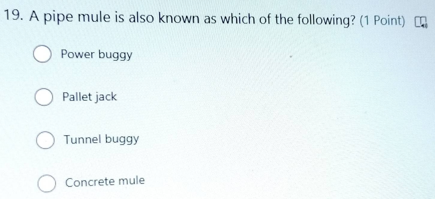 Solved: A pipe mule is also known as which of the following? (1 Point ...