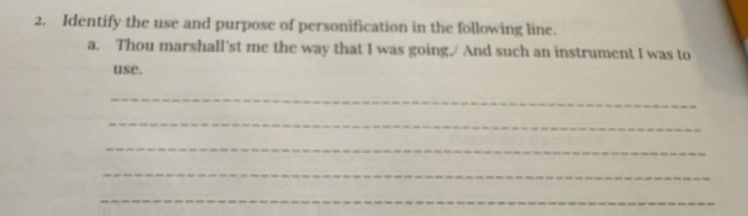 Solved: Identify the use and purpose of personification in the ...