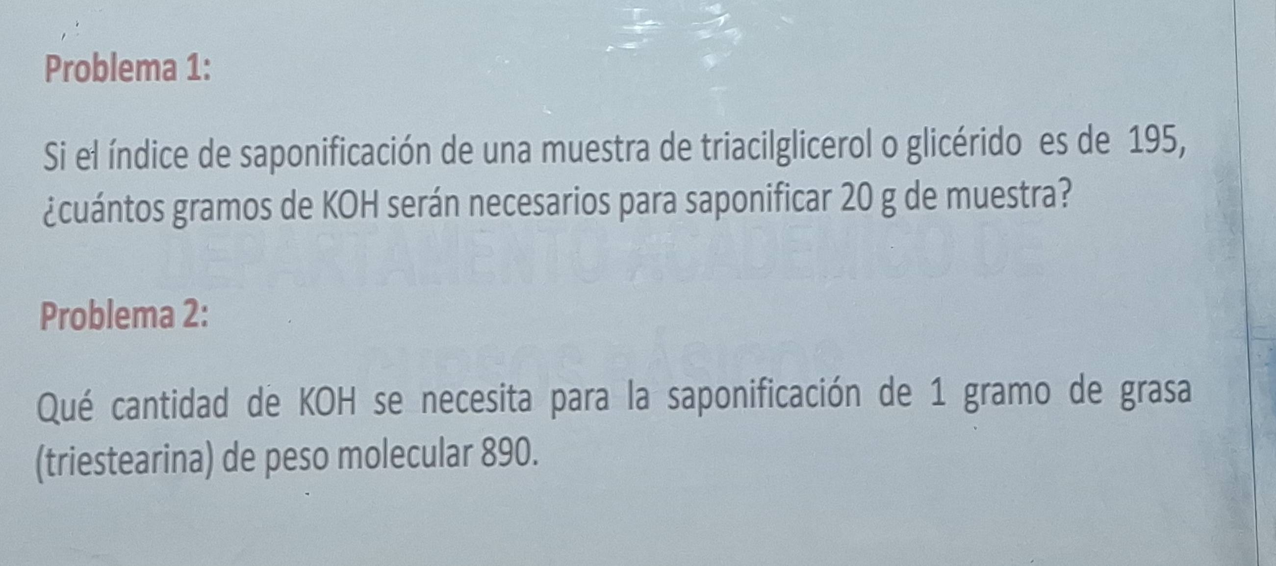 Resuelto:Problema 1: Si el índice de saponificación de una muestra de ...