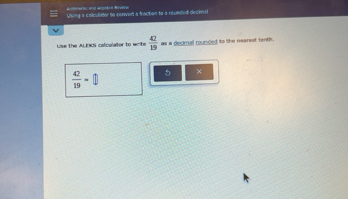 Solved: Arithmetic and Algebra Review Using a calculator to convert a ...