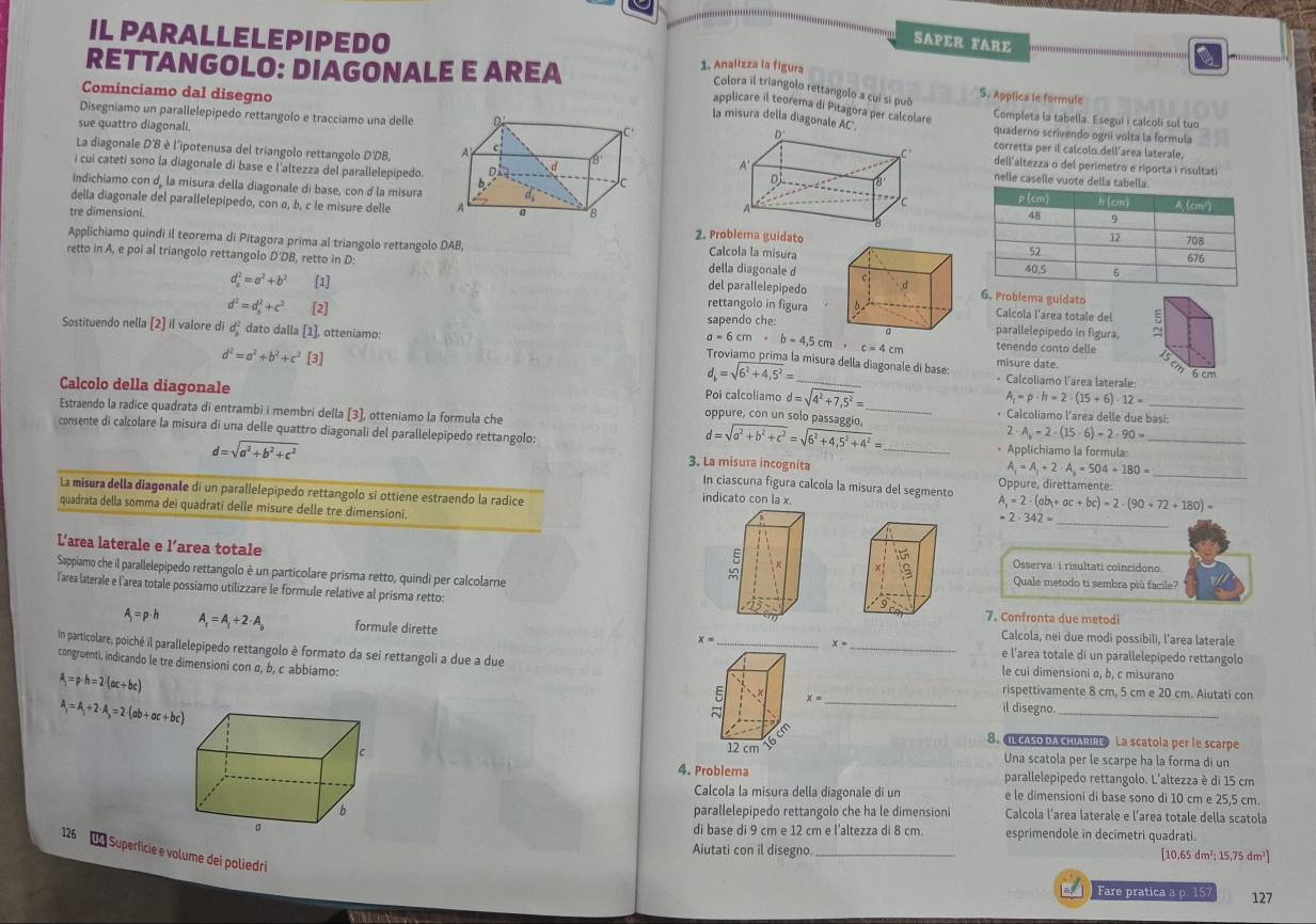 Risolto:SAPER FARE IL PARALLELEPIPEDO 1. Analizza la figura RETTANGOLO ...