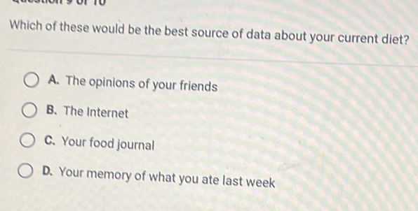 Solved: Which of these would be the best source of data about your ...