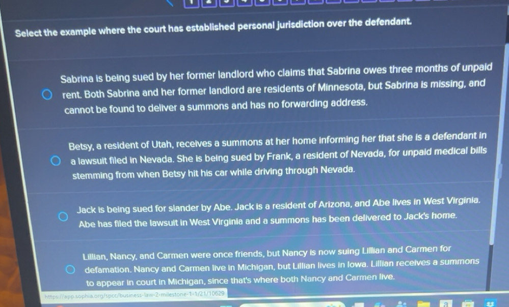 Solved: Select the example where the court has established personal ...