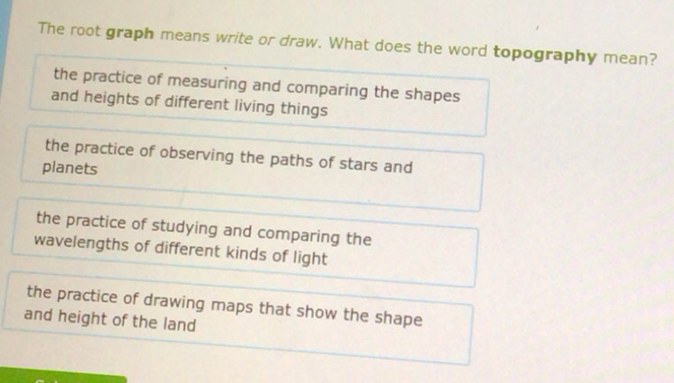 Solved: The root graph means write or draw. What does the word ...