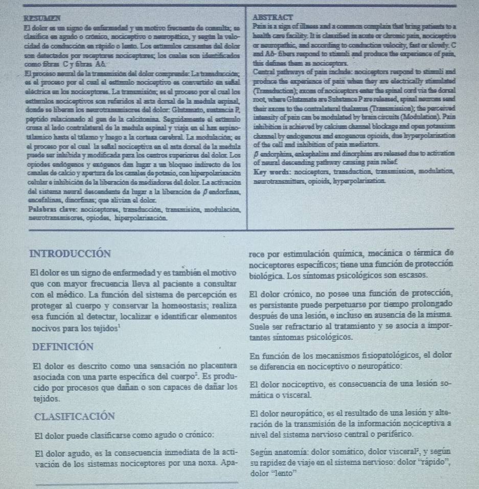 Resuelto:RESUMEN ABSTRACT El dolor es un signo de enfermedad y un ...