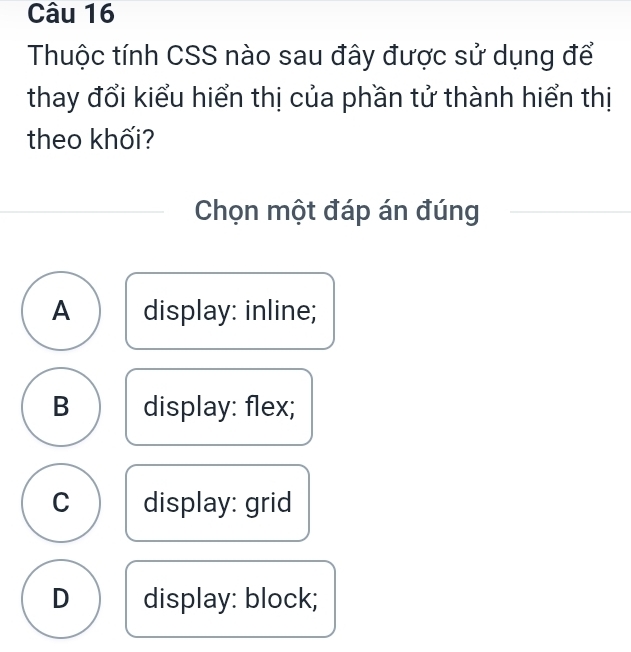 Giải quyết:Thuộc tính CSS nào sau đây được sử dụng để thay đổi kiểu ...