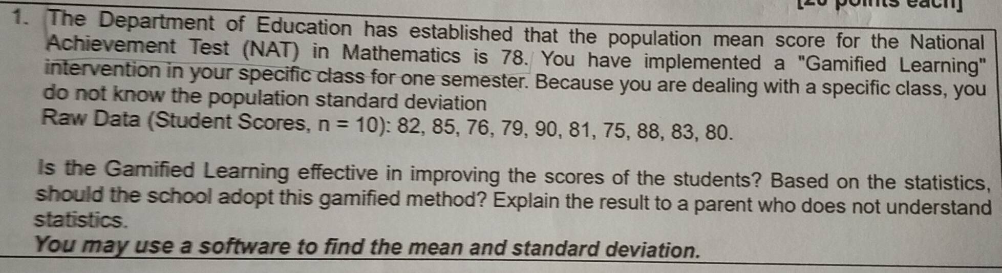 Solved: The Department of Education has established that the population ...