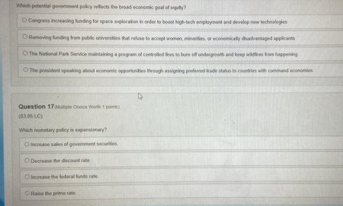 Solved: Which potential government policy reflects the broad economic ...