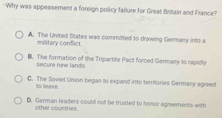 Solved: Why was appeasement a foreign policy failure for Great Britain ...