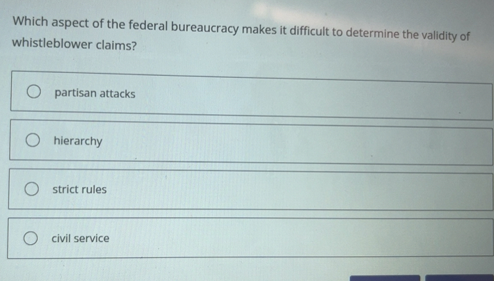 Solved: Which aspect of the federal bureaucracy makes it difficult to ...