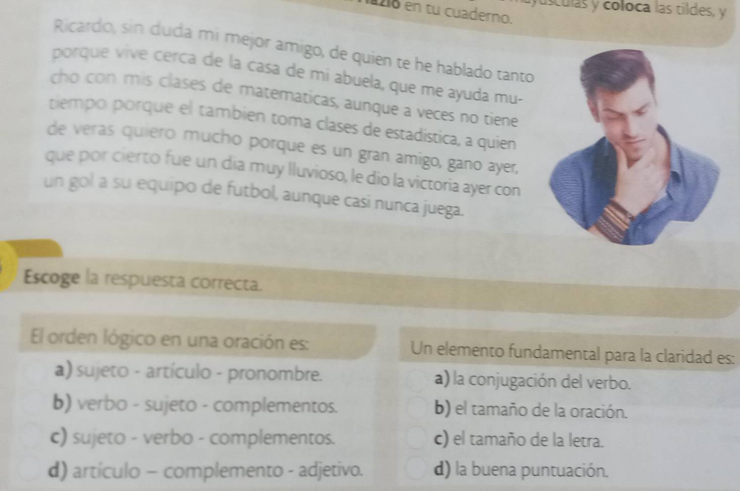 Resuelto:st ulas y coloca las tildes, y 18218 en tu cuaderno. Ricardo ...
