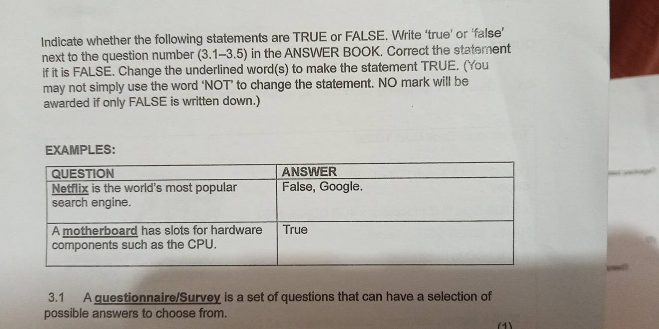 Solved: Indicate whether the following statements are TRUE or FALSE. Write ‘true’ or ‘false ...