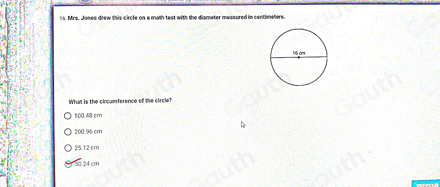 Solved: Mrs. Jones drew this circle on a math test with the diameter ...