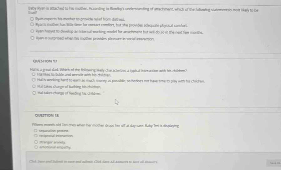 Solved: Baby Ryan is attached to his mother. According to Bowlby's ...