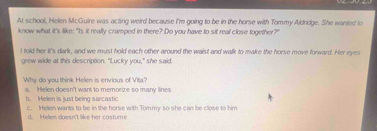 Solved: At school, Helen McGuire was acting weird because I'm going to ...