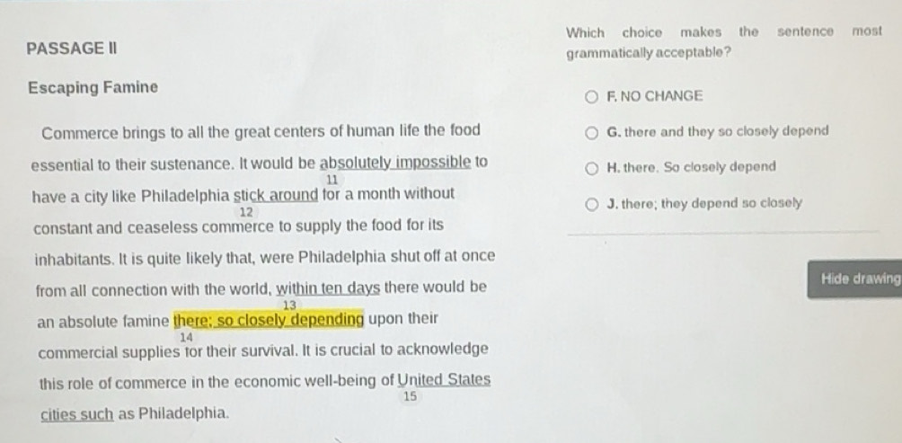 Solved: Which choice makes the sentence most PASSAGE II grammatically ...