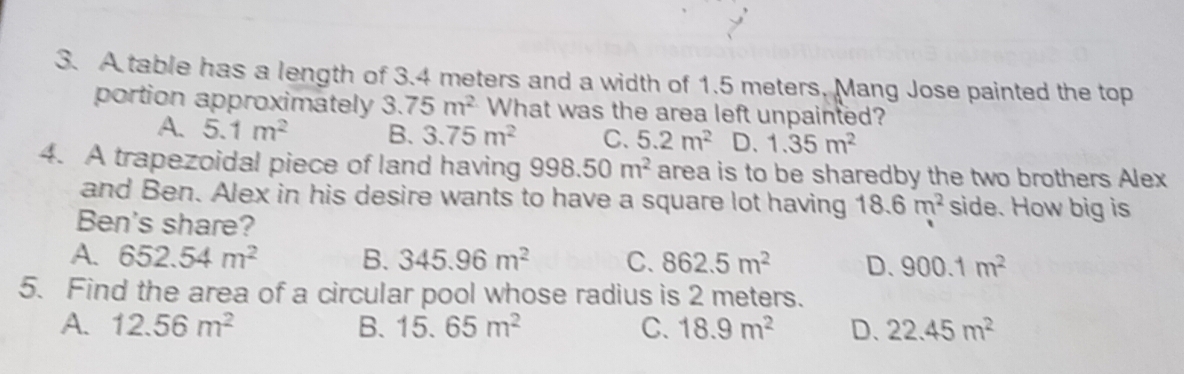 Solved: A table has a length of 3.4 meters and a width of 1.5 meters ...