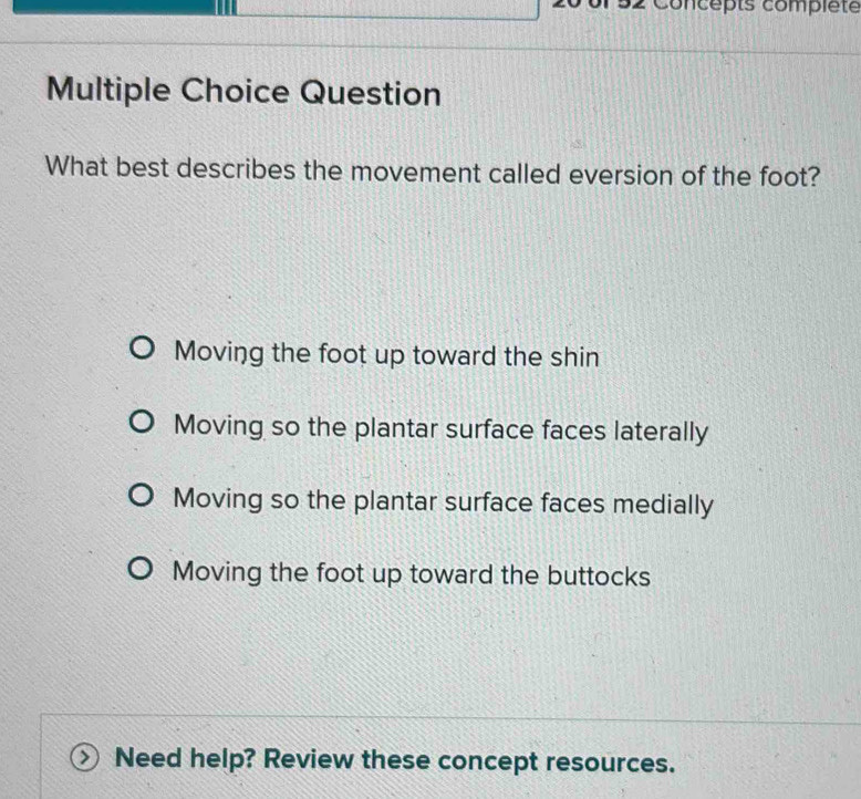 Solved: Concepts compléte Multiple Choice Question What best describes the movement called ...