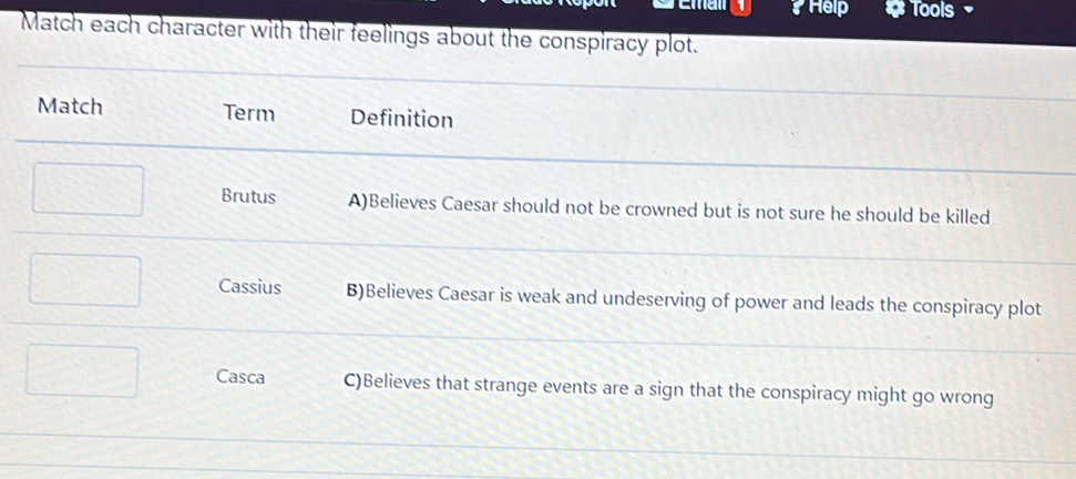 Solved: Eman Help Tools Match each character with their feelings about ...