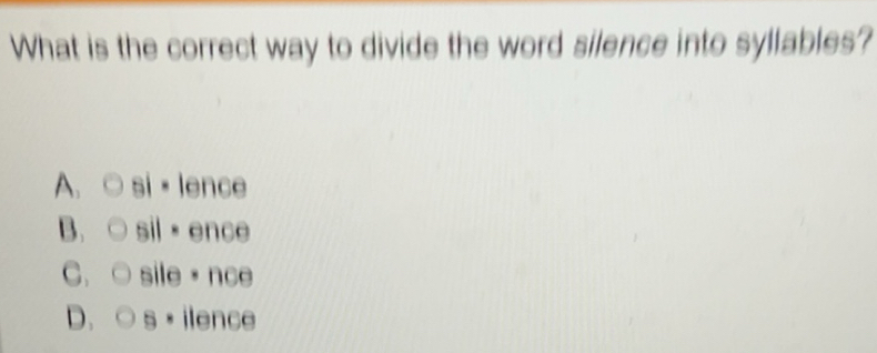 Solved: What is the correct way to divide the word silence into ...