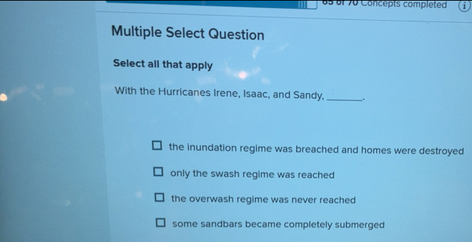 Solved: 5or 70 Concepts completed ( i Multiple Select Question Select all that apply With the ...