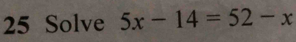 Solve 5x 14 52 X Math