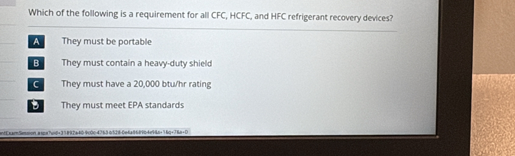 Solved: Which of the following is a requirement for all CFC, HCFC, and ...