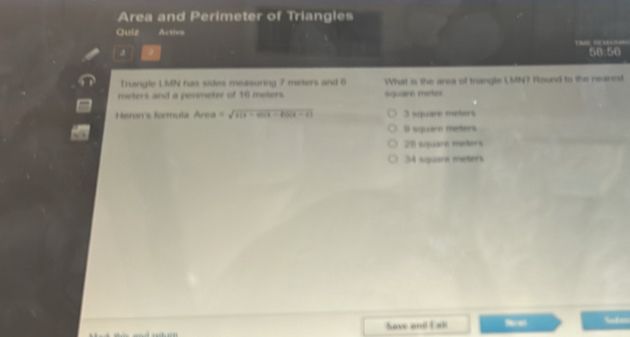 Solved: Area and Perimeter of Triangles Ouiz Acsies 58:50 Thangle LMN ...